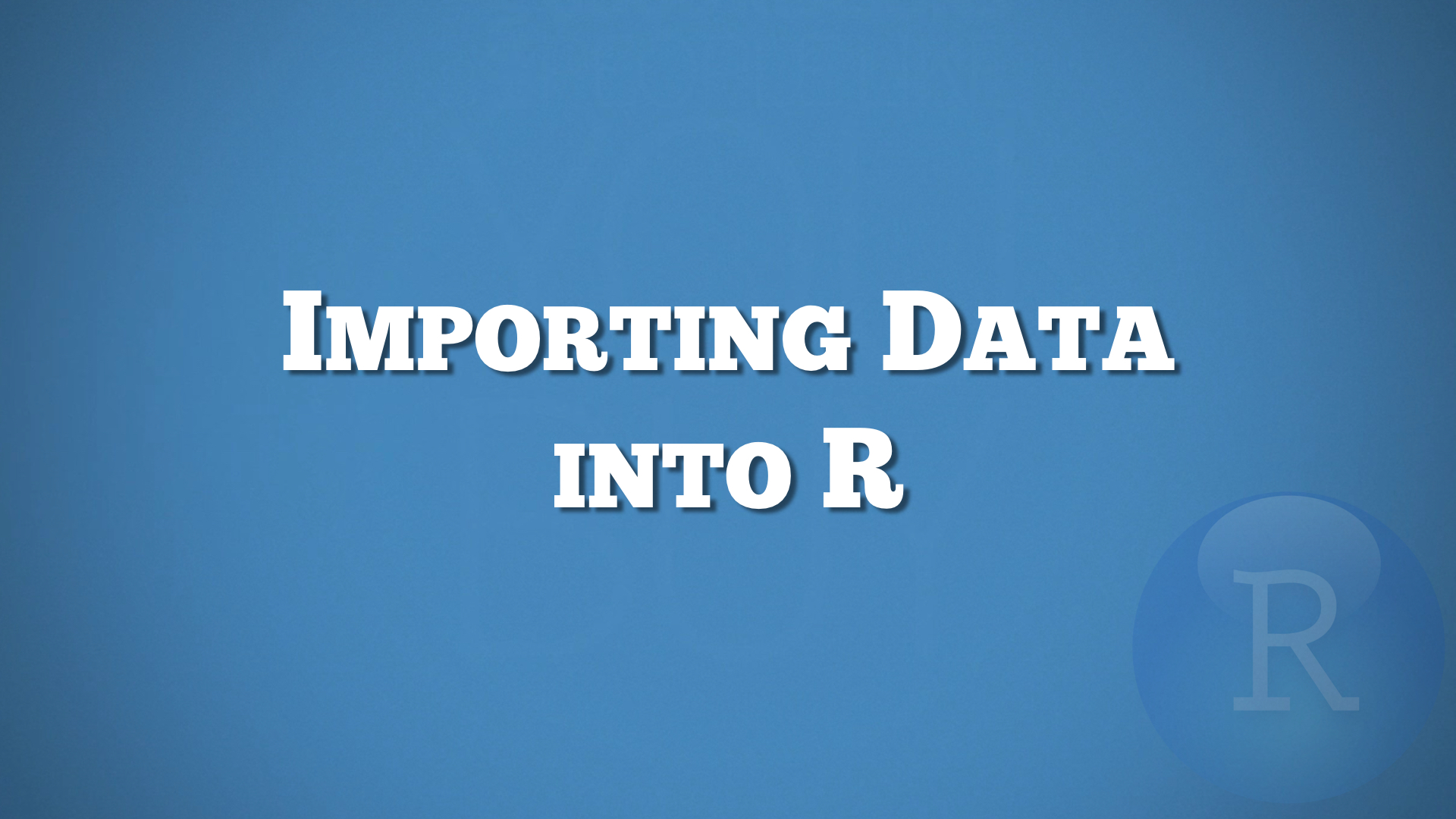 Importing_Data_Into_R - Posit